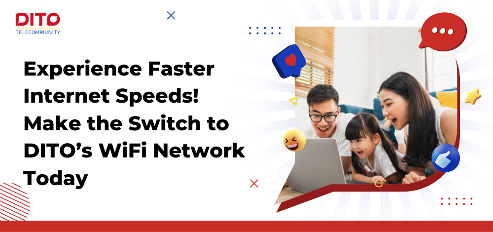 Best High Speed WiFi Network Philippines | DITO Telecom