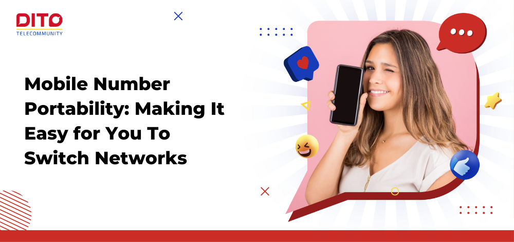 Switching Cellular Networks (DITO MNP) | DITO Telecommunity