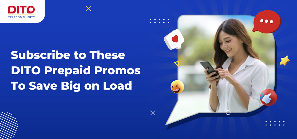 Buy the Best DITO Prepaid Load Promos | Philippines