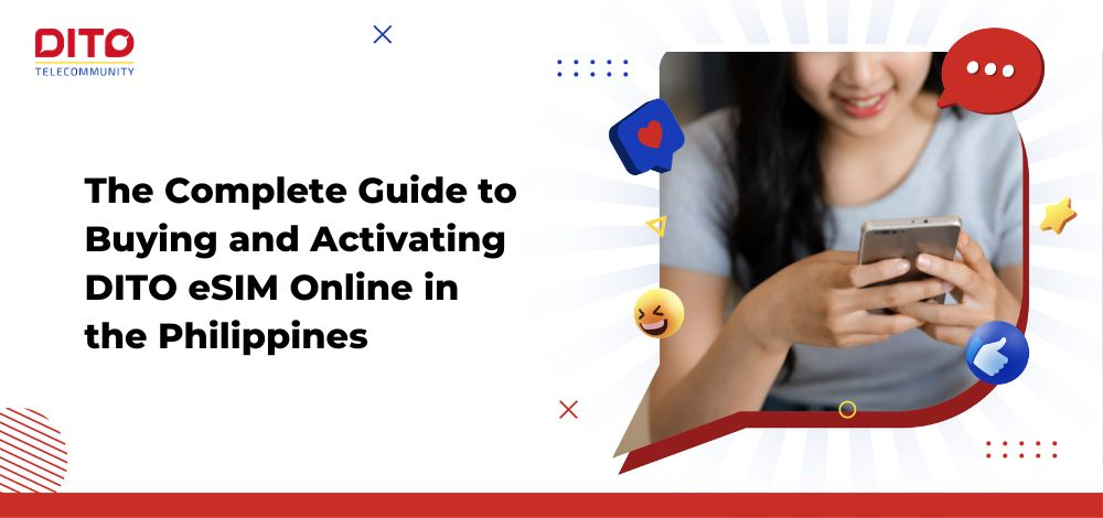 Quick Guide to DITO eSIM Online Activation | Philippines