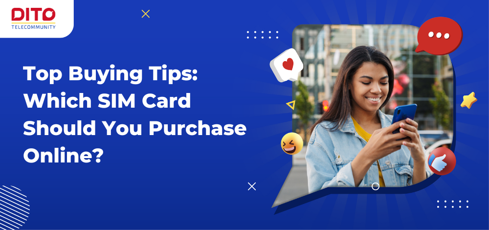 Top Buying Tips: Which SIM Card Should You Purchase Online?
